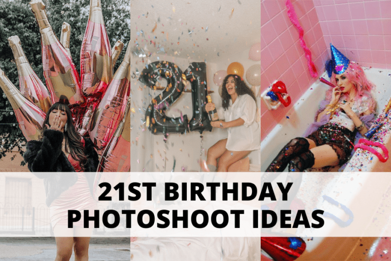 11 Cutest Ideas For A 21st Birthday Photoshoot - College Savvy